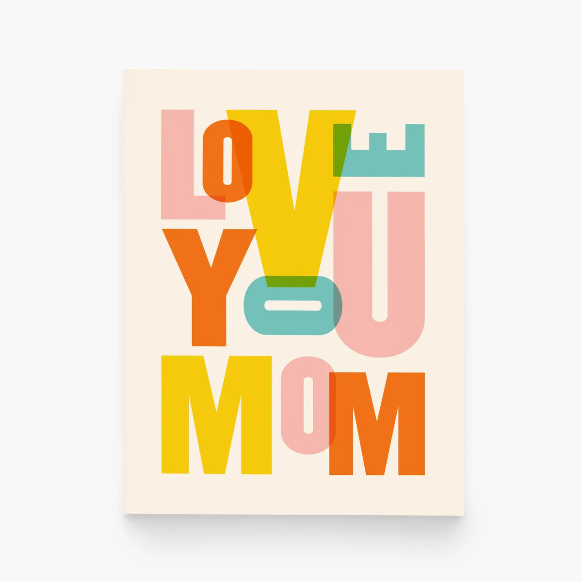 Love You Mom Card – Happy DSM