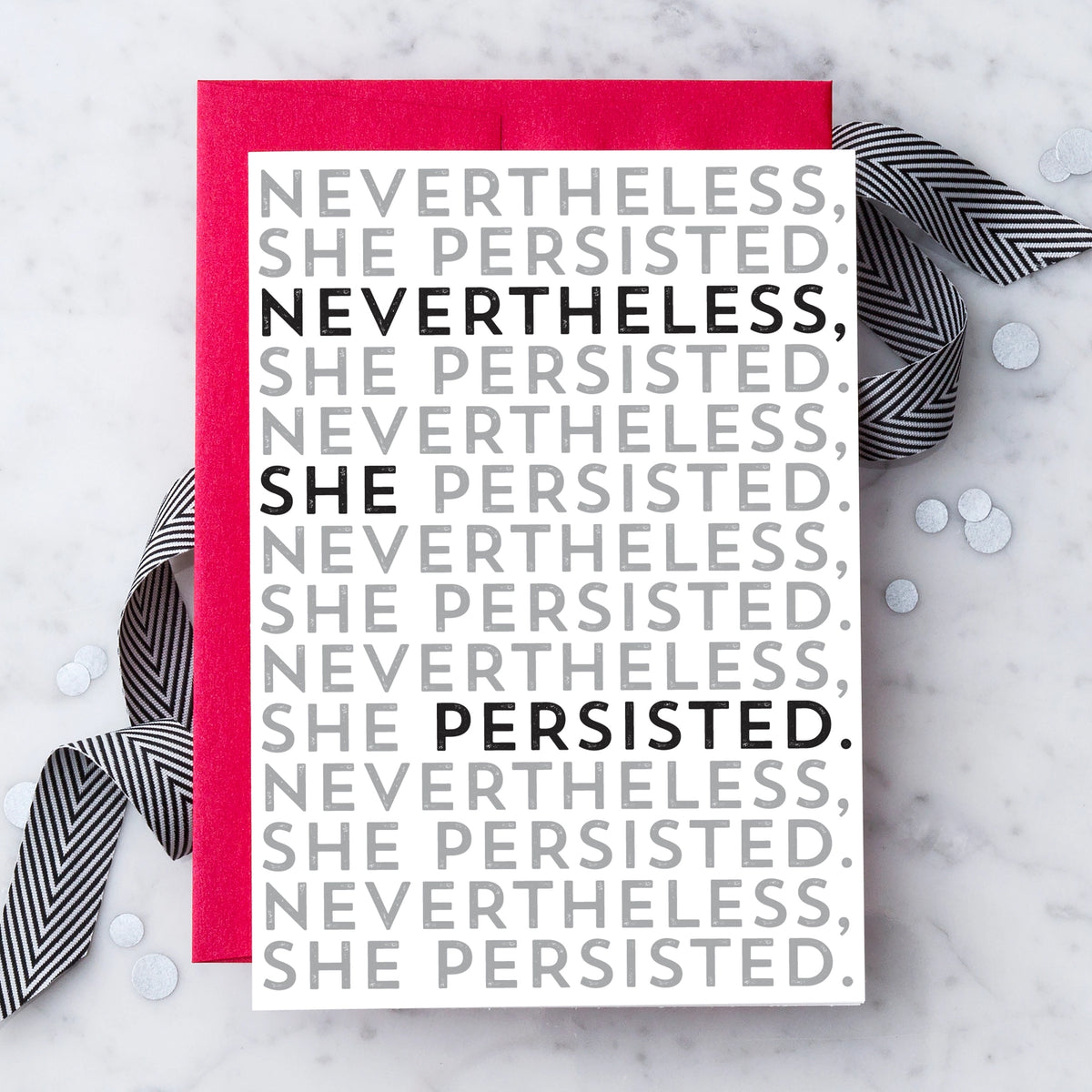 Nevertheless She Persisted Card – Happy DSM